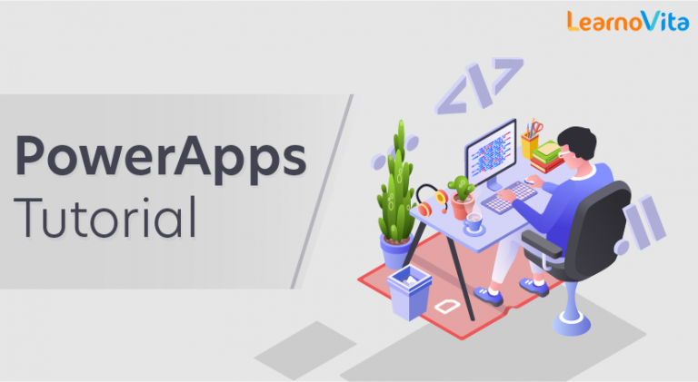 PowerApps Tutorial - LearnoVita