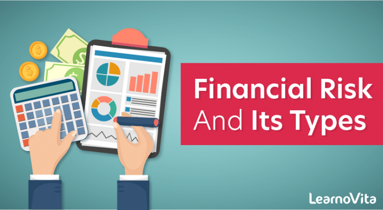 What is Financial Risk and Its Types? - LearnoVita