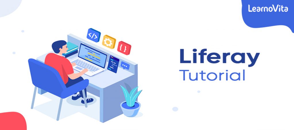 Liferay Tutorial for Beginners | Liferay Beginner's Guide