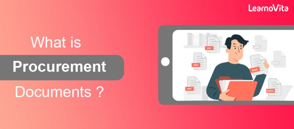 Procurement Documents Tutorial | Expert’s Top Picks