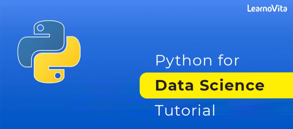 Introduction Of Python for Data Science Tutorial | For Beginners