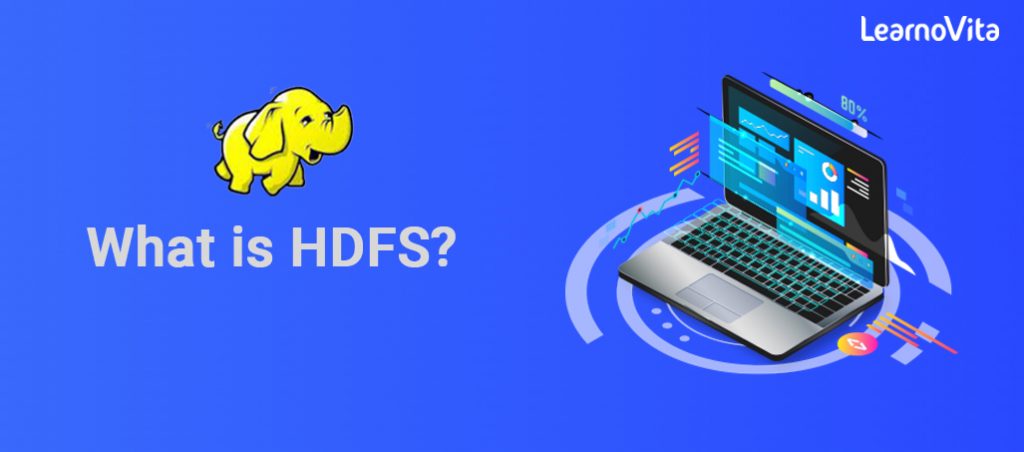 What is HDFS? | Hadoop Distributed File System overview