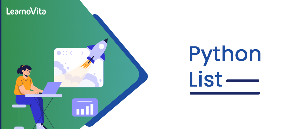 Learn About Python List Step By Step Process By Experts 8440